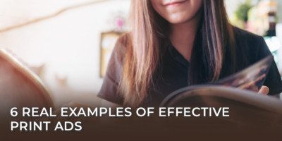 6 Real Examples of Effective Print Ads - Outreach Media Group